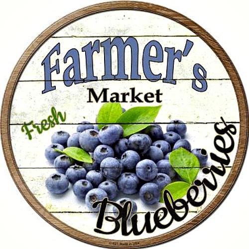 Farmers Market Fresh Blueberries 12" Round Metal Sign Rustic Retro ...