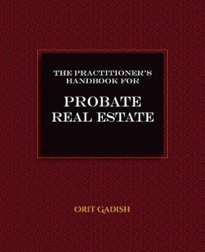 Orit Gadish The Practitioner's Handbook for Probate Real (Paperback ...