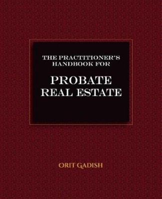 Orit Gadish The Practitioner's Handbook for Probate Real (Paperback ...