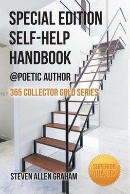 Special Edition Self-Help Handbook: @Poetic Author by Steven Allen ...