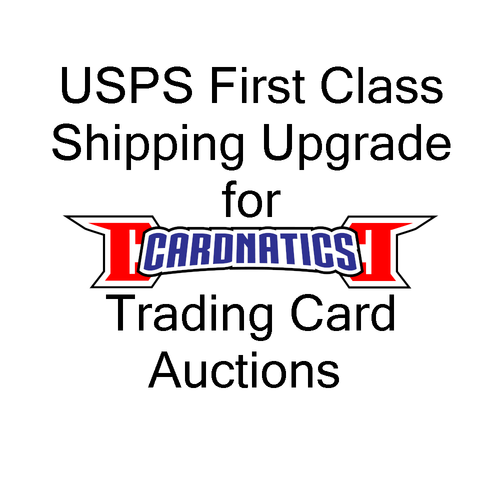 Shipping Upgrade for Cardnatics Auctions: USPS First Class Package with ...