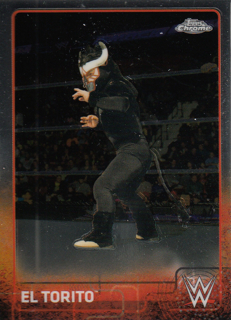 El Torito 2015 Topps Chrome WWE Card #71 | eBay