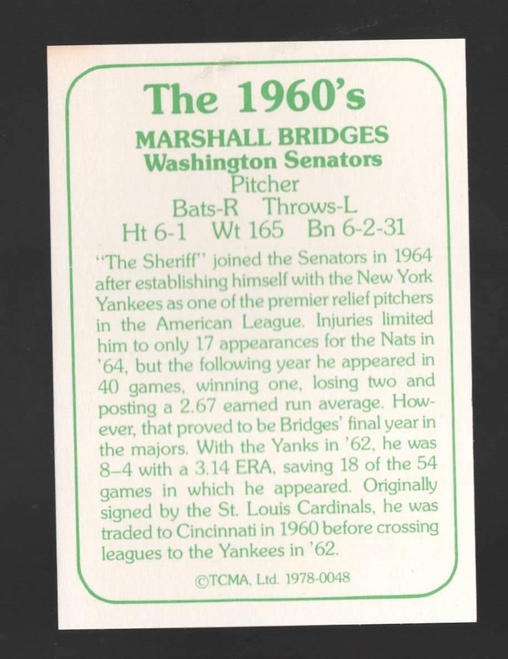 1978 TCMA The 1960's I Marshall Bridges Washington Senators #0048 Near ...