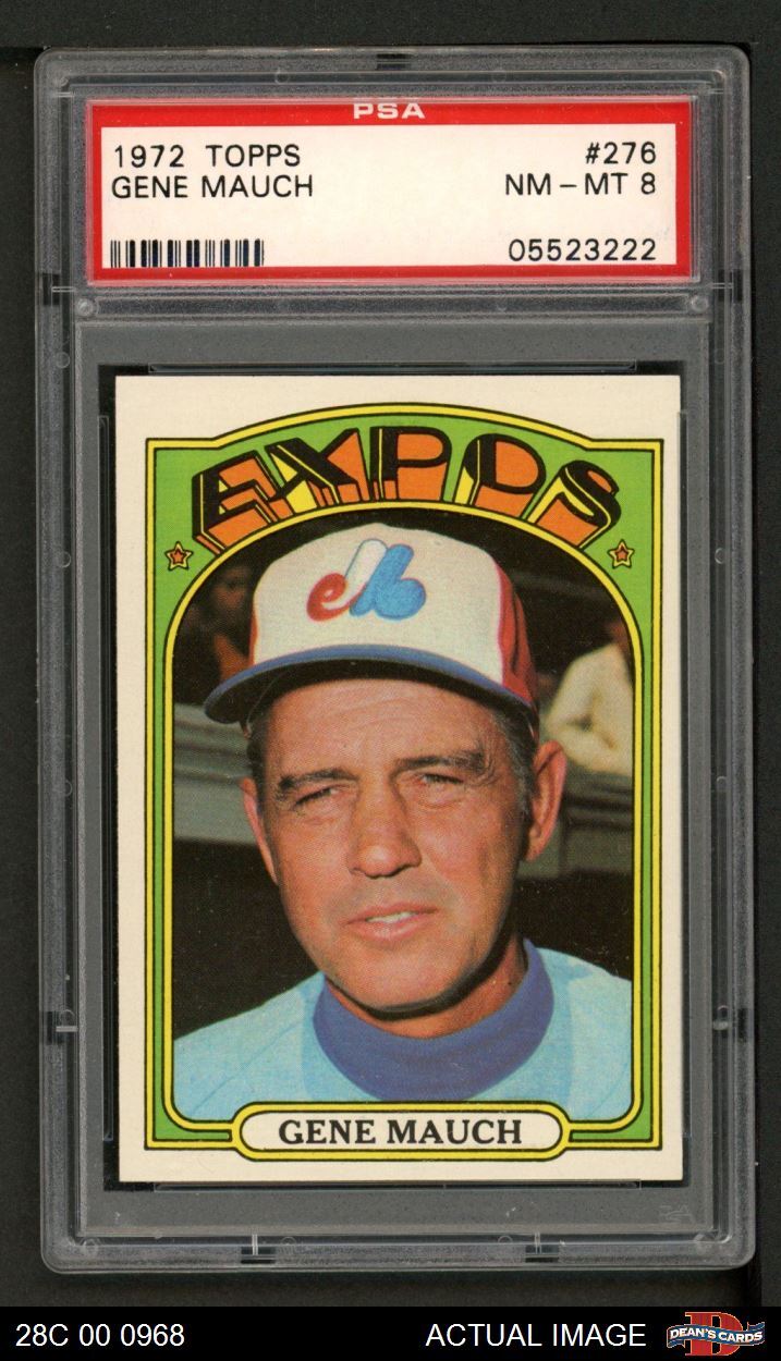 1972 Topps #276 Gene Mauch Expos MANAGER PSA 8 - NM/MT | eBay