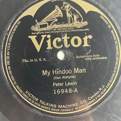 10" 78 RPM-Peter Lewin-My Hindoo Man/John J. Kimmel-Medley of Popular Reels | eBay