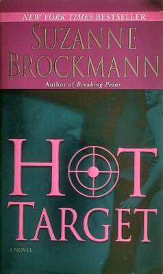 Hot Target by Suzanne Brockmann / 2005 Paperback Romantic Suspense ...