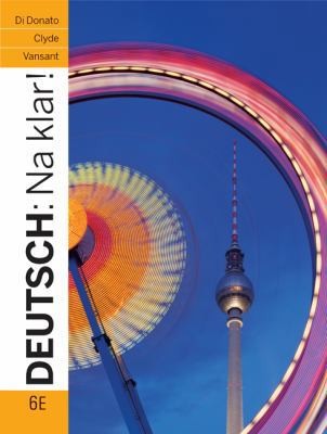 Deutsch: Na Klar! an Introductory German Course (Student Edition ...