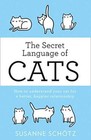The Secret Language Of Cats - Paperback - GOOD | eBay