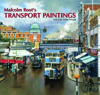 Malcolm Root's Transport Paintings by Malcolm Root (Hardcover, 2002 ...