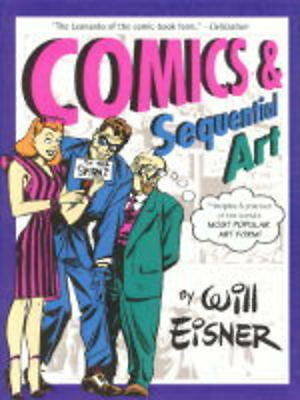 Comics and Sequential Art by Will Eisner (Paperback, 2001) for sale online | eBay