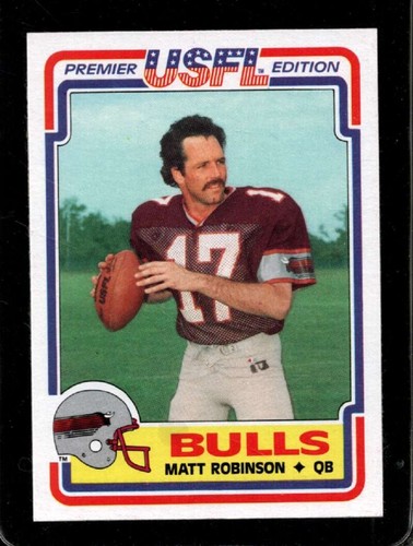 1984 TOPPS USFL #44 MATT ROBINSON NMMT NICELY CENTERED *X39037 | eBay