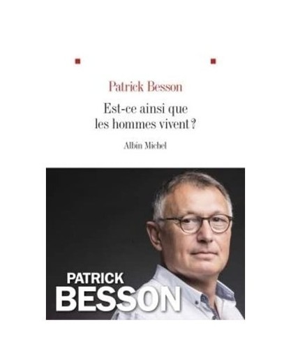 Est-ce ainsi que les hommes vivent ?, Besson, Patrick 2226479783 | eBay