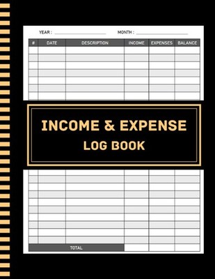 Income & Expense Log Book: Daily Income and Expense Tracker, 8.5x11 ...