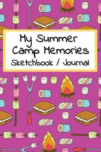 Summer Camp Sketchbook Journal: 50 Page Memory Book For Contacts Dra ...