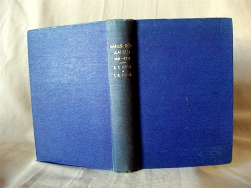 HANES EGLWYS CAPEL SION LLANELLI; Jones; 1st Edition [1931] Welsh text ...