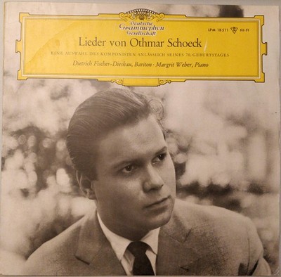 Dietrich Fischer-Dieskau, Margrit Weber / Othmar Schoeck, Lieder Von ...