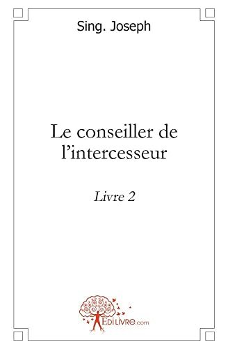 Le conseiller de l'intercesseur - Livre 2 | eBay