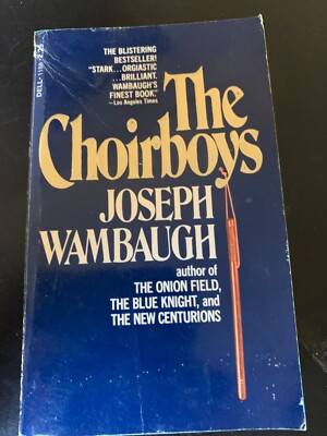 The Choirboys by Joseph Wambaugh (1975 Dell Printing Paperback) | eBay