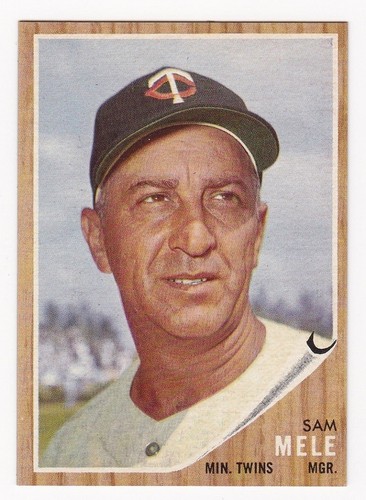 SAM MELE 1962 Topps Baseball # 482 Minnesota Twins Manager Ex Plus - NM ...