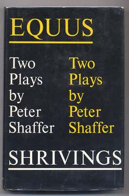 Peter SHAFFER / Equus and Shrivings Two Plays 1st Edition 1974 | eBay