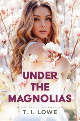 T I Lowe Under the Magnolias (Relié) | eBay