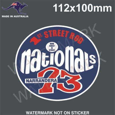 STREET ROD NATIONALS STICKER NARRANDERA HOT ROD RAT ROD VINTAGE RETRO ...