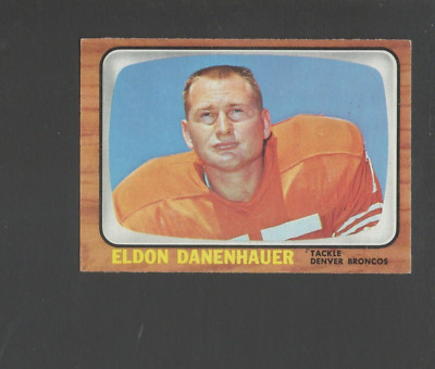 1966 Topps Football Card #31 Eldon Danenhauer-Denver Broncos Ex Mint ...