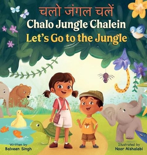 Chalo Jungle Chalein by Balveen Singh Hardcover Book 9798986757834| eBay