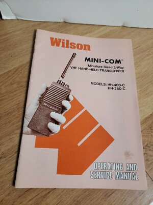 Wilson Mini-Com Operating / Service Manual for VHF Transceiver HH 400 ...
