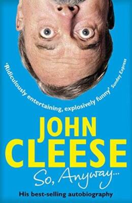 So, Anyway...: The Autobiography - Paperback By Cleese, John - GOOD | eBay