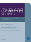 10 Actual, Official LSAT PrepTests Volume V: PrepTests 62 through 7 ...