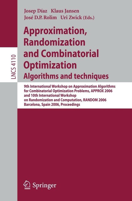 Approximation, Randomization, And Combinatorial Optimization-Algorithms And Techniques von Josep ...