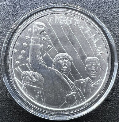 1 Oz .999 Fine Silver TRUMP " Trump fight, fight" Coin Limited Edition ...