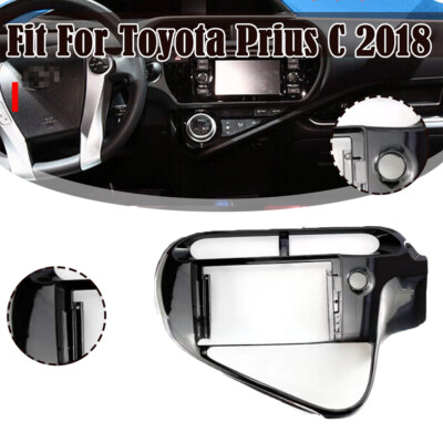 New Fascia Stereo Radio Bezel Panel Frame DVD Trim For Toyota Prius C ...