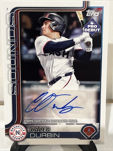 2025 Topps Pro Debut Caleb Durbin #PD-160 Autograph | eBay