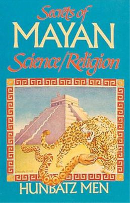 Hunbatz Men Secrets of Mayan Science/Religion (Poche) | eBay