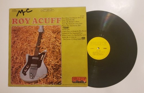 Roy Acuff - Roy Acuff OG Vinyl LP, Hilltop Records, 1965 | eBay