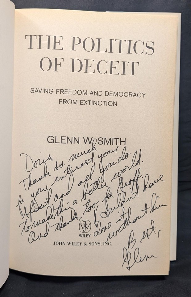 Glenn W Smith / The Politics of Deceit Signed 1st Edition 2004 | eBay