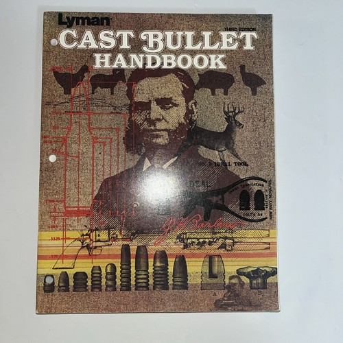 LYMAN CAST BULLET HANDBOOK 3rd Edition RELOADING CASTING DATA ...