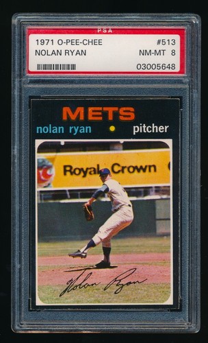 1971 OPC #513, Nolan Ryan PSA 8 NMMT *Beautiful Color *Sharp *Super ...