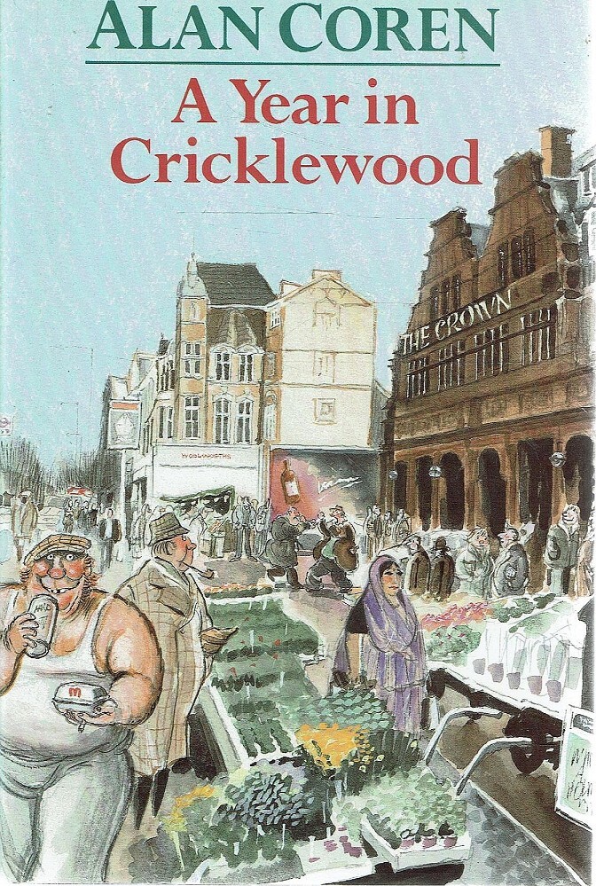 A Year In Cricklewood by Coren Alan - Book - Hard Cover - Fiction ...