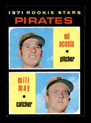 1971 Topps #343 Ed Acosta/Milt May Pirates Rookies EXMT/EXMT+ X2983614 ...