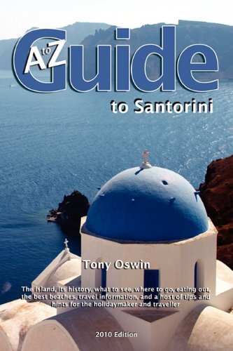 A to Z Guide to Santorini 2010 By Tony Oswin 9781845494094 | eBay