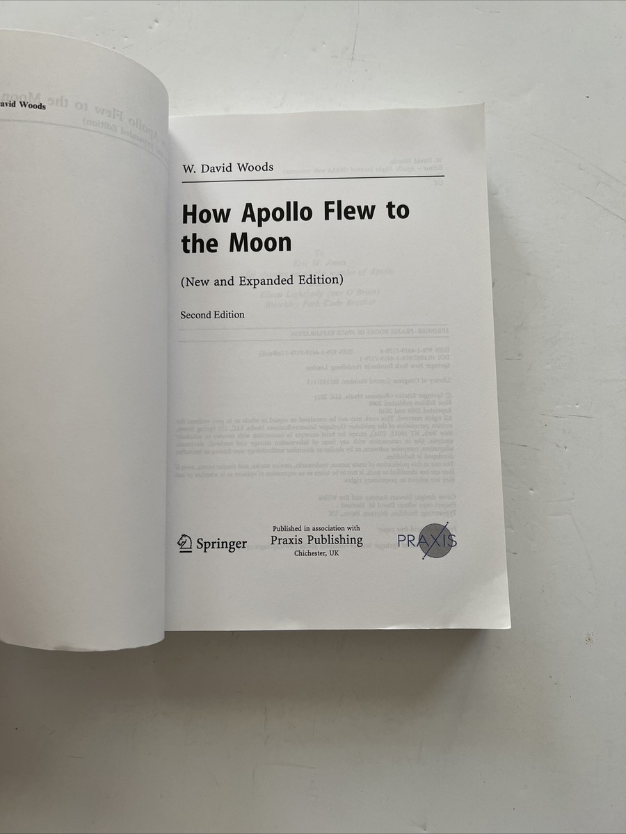 How Apollo Flew To The Moon Springer Praxis Books Apollo Mission