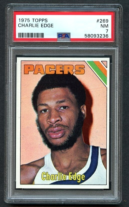 1975 Topps Basketball CHARLIE EDGE #269 PSA 7 NM Indiana Pacers | eBay