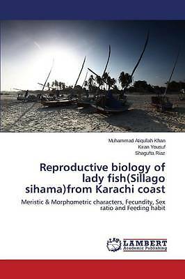 Reproductive biology of lady fish(Sillago sihama)from Karachi coast by ...