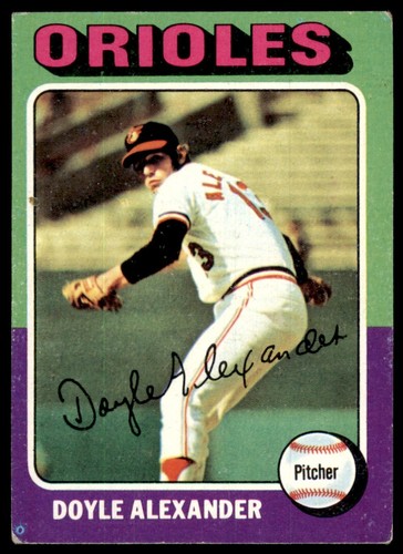 1975 Topps Baseball Card Doyle Alexander Baltimore Orioles #491 | eBay