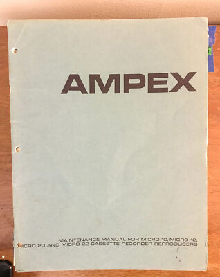 Ampex Micro 10 12 20 22 Cassette Player / Reocorder Service Manual ...