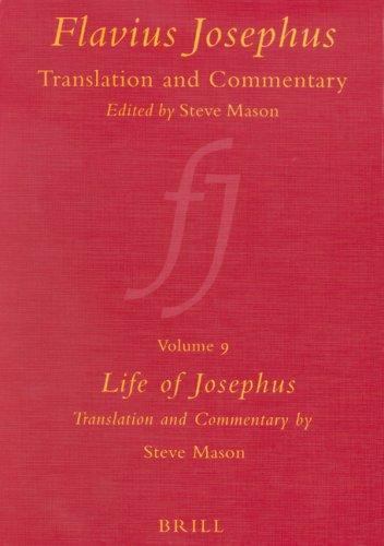 Flavius Josephus: Translation and Commentary Ser.: Flavius Josephus ...