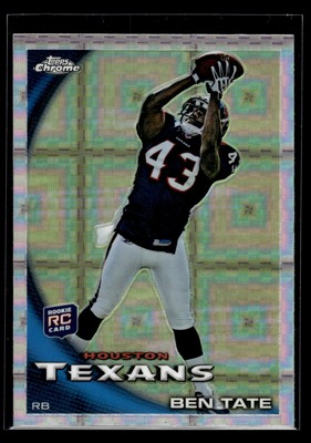 Ben Tate 2010 Topps Chrome #C46 Rookie Houston Texans Xfractors | eBay